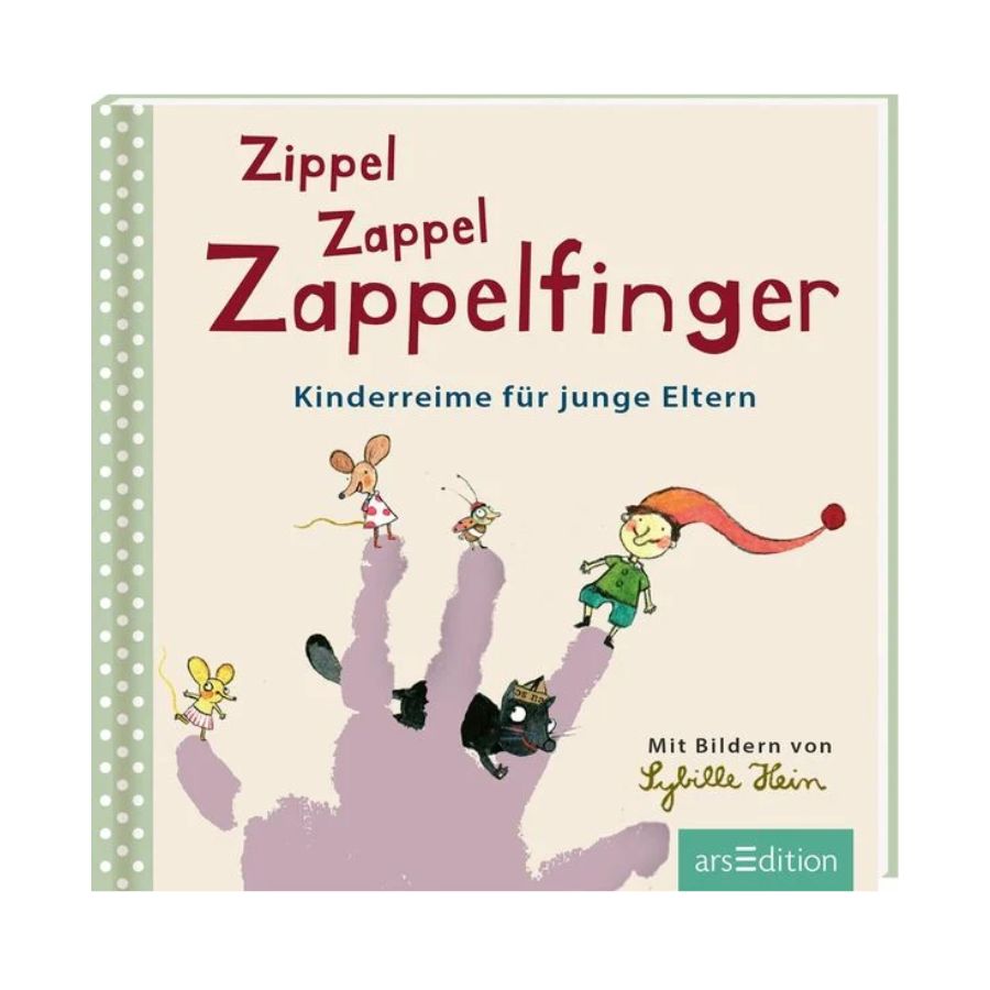 arsEdition Zippel Zappel Zappelfinger – Fingerspiele & Reime für Kinder ...